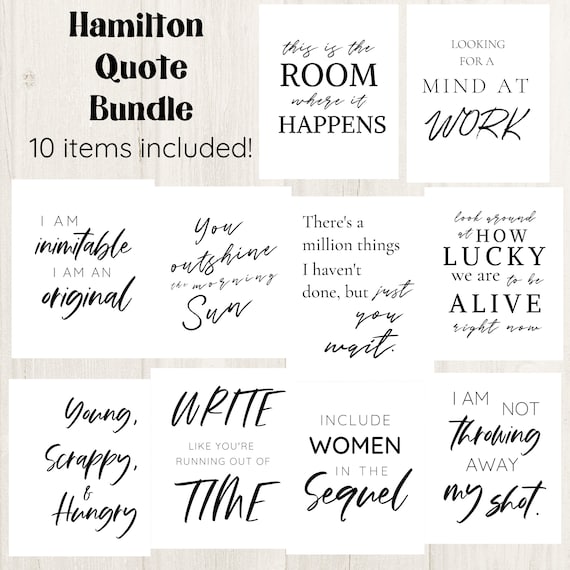 Hamilton Quotes Bundle Printable Wall Art 10 Prints | Etsy