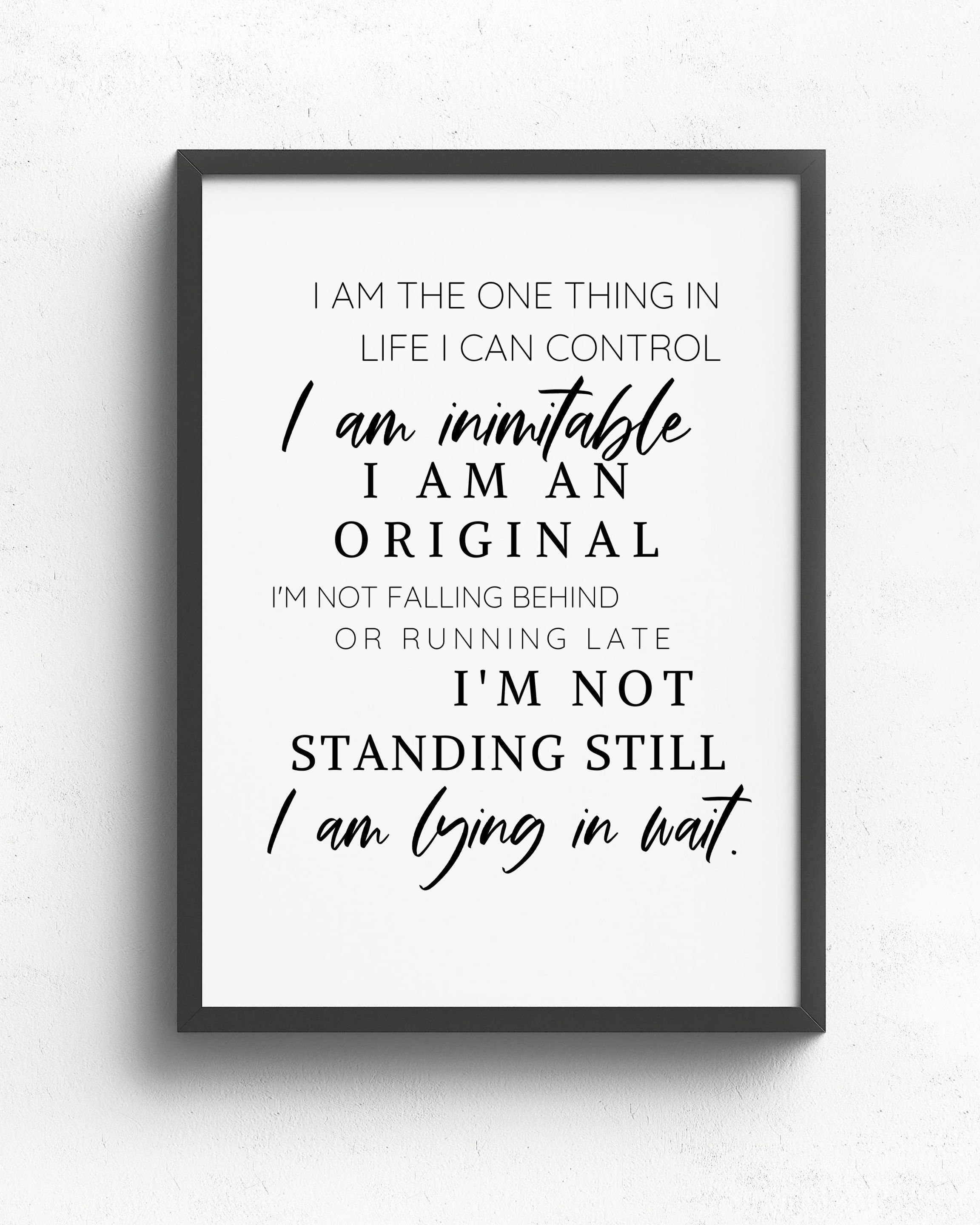 Hamilton Quote | I Am the One Thing in Life I Can Control | Wait for It ...