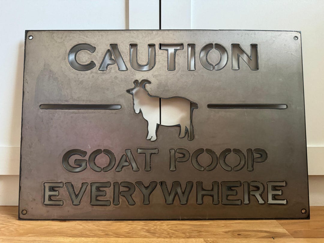 Goat Stall Sign Funny Sign Poop Everywhere Steel Gate Sign Metal Art ...