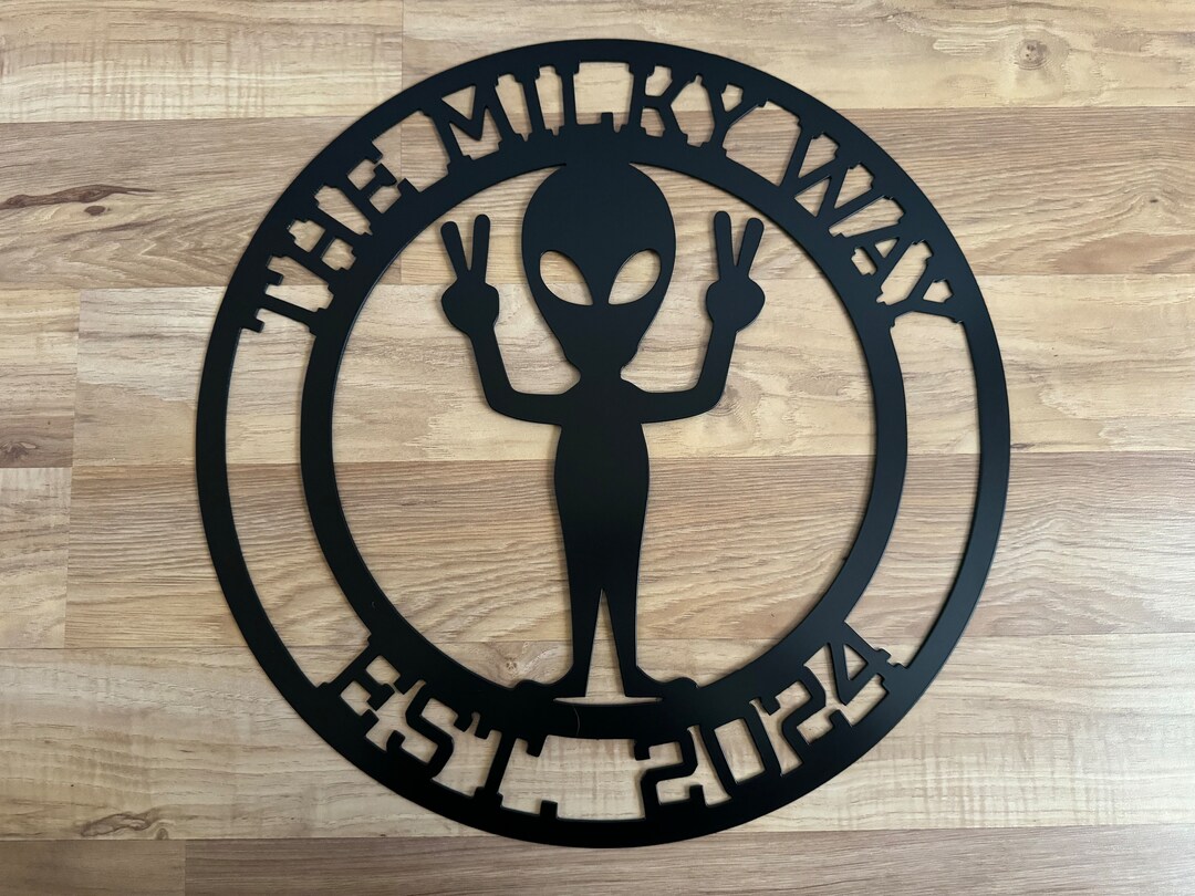 ALIEN Steel Sign OUTER SPACE Personalized Home/business Metal Art ...