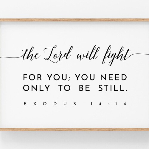 Exodus 14:14 the Lord Will Fight Scripture Wall Art Printable - Etsy