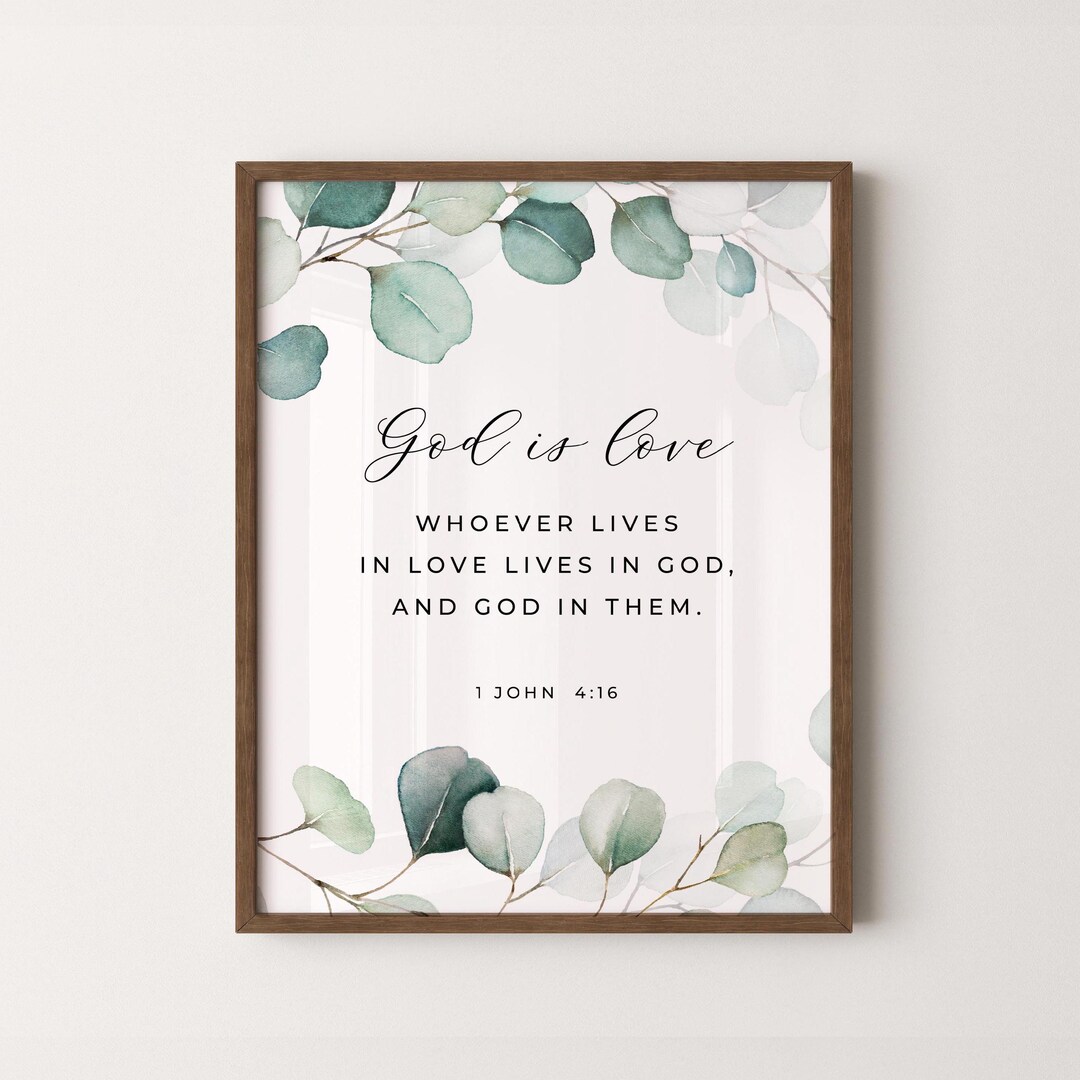 1 John 4:16 God is Love Bible Verse Wall Art, Downloadable Print, Bible ...
