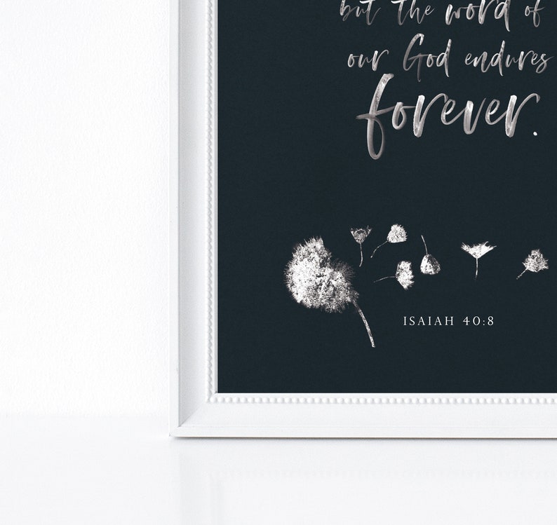 Isaiah 40:8 the Word of Our God Endures Forever Bible Verse - Etsy
