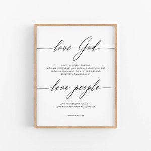 Matthew 22:37-39 Love God Love People Bible Verse Wall Art, Scripture ...