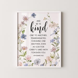 Ephesians 4:32 KJV Bible Verse Wall Art, Printable Wall Art, Floral ...