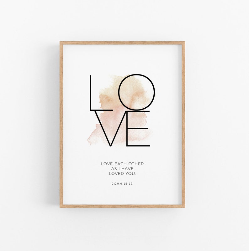 John 15:12 Love Each Other Bible Verse Wall Art Printable - Etsy