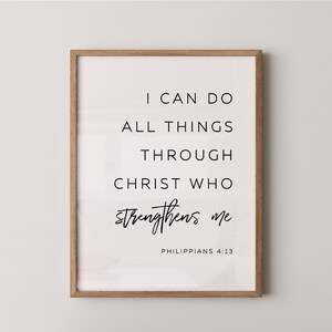 Philippians 4:13 I Can Do All Things Bible Verse Wall Art, Printables ...