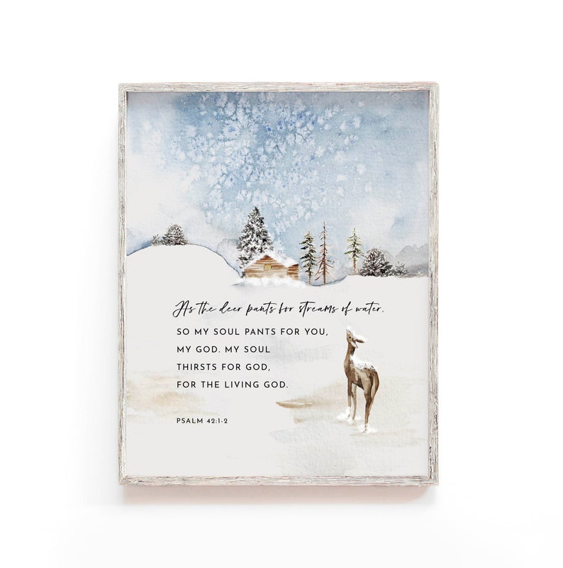 Psalm 42:1-2 Winter Bible Verse Printable Wall Art Winter - Etsy