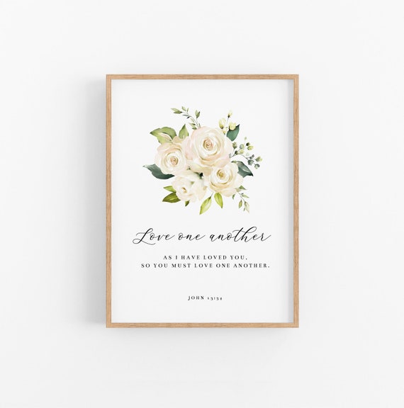 John 13:34 Love One Another Bible Verse Print Printable Wall | Etsy