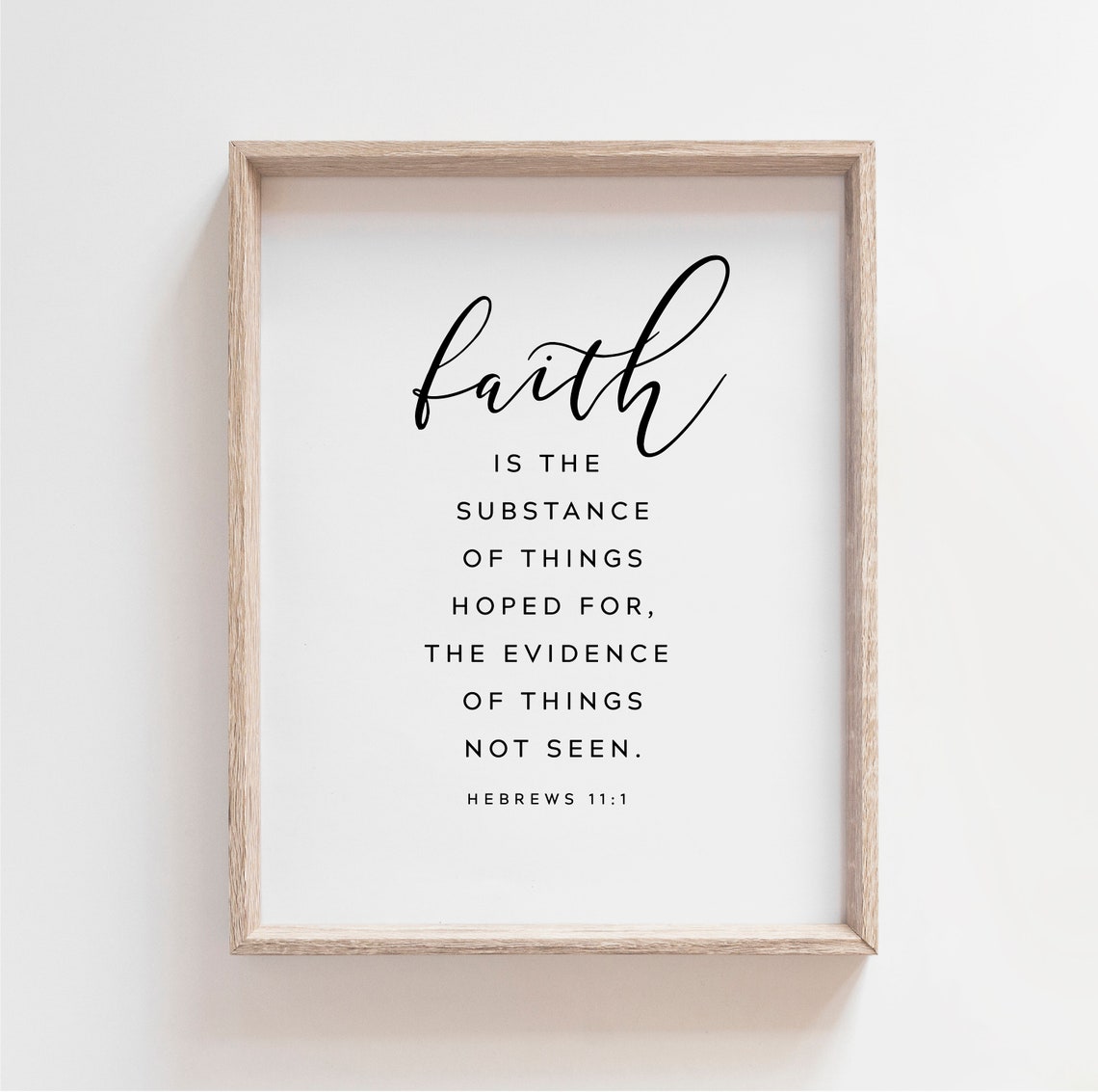 Hebrews 11:1 Faith Bible Verse Wall Art Printable Wall Art - Etsy