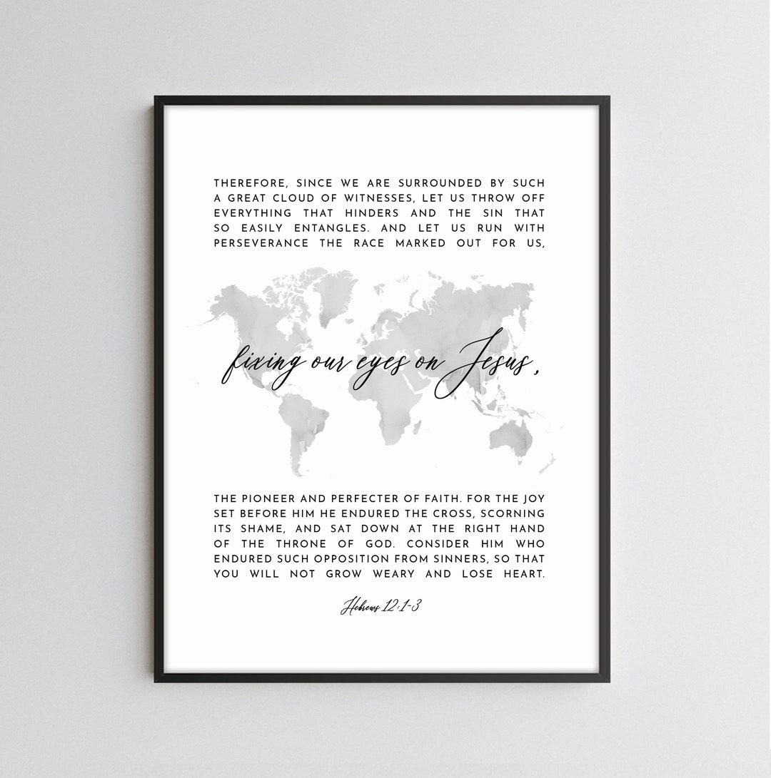 Hebrews 12:1-3 World Map Bible Verse Wall Art Printable Wall - Etsy