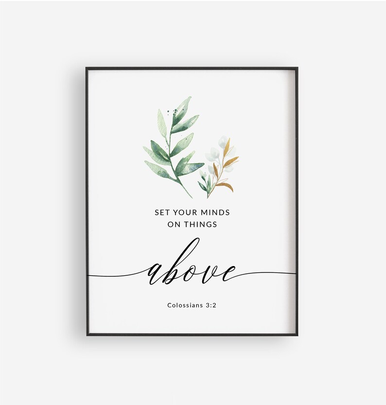 Colossians 3:2 Bible Verse Printable Wall Art Bible Verse | Etsy