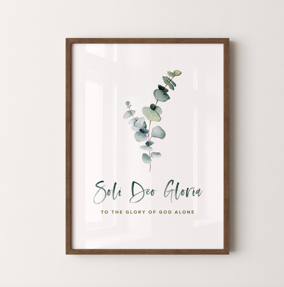 Soli Deo Gloria Wall Art, Printable Wall Art, Glory Digital Print ...