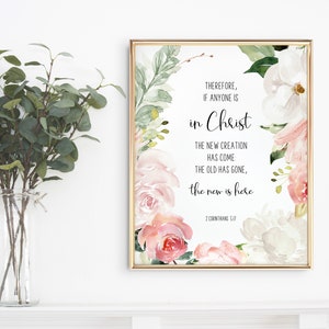 2 Corinthians 5:17 the New Creation Bible Verse Wall Art, Printable ...