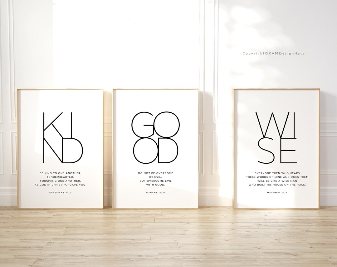 Ephesians 4:32 KIND GOOD WISE, Set of 3 Bible Verse Wall Art, Printable ...