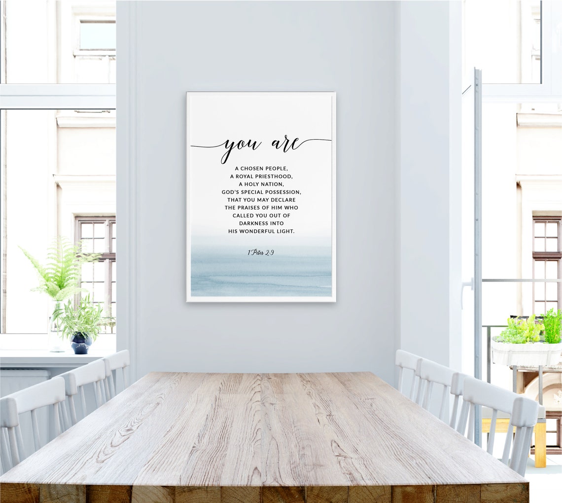 1 Peter 2:9 You Are A Chosen People Bible Verse Printable Wall - Etsy
