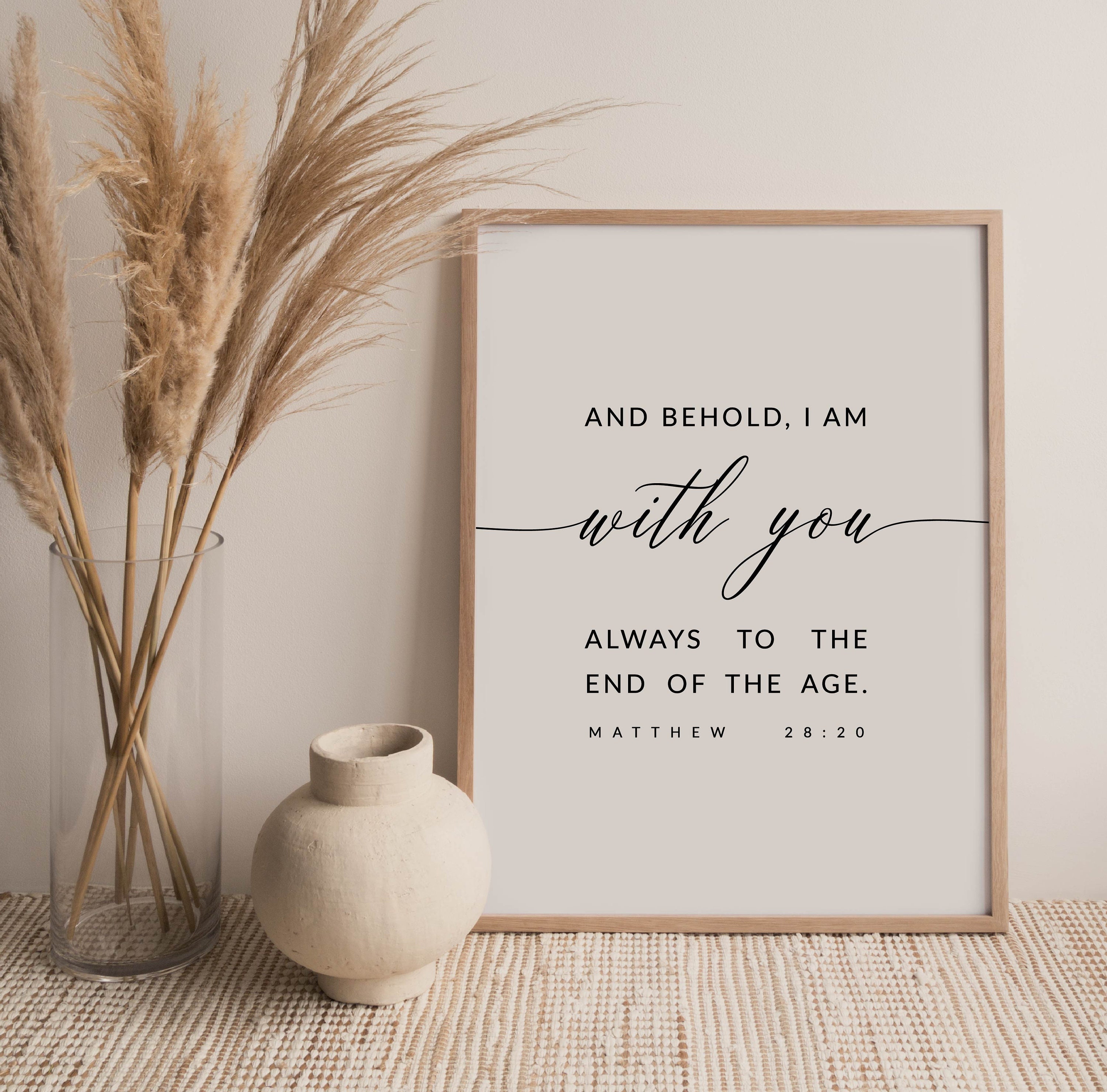 Matthew 28:20 I Am With You Always Bible Verse Wall Art, Printable Wall ...