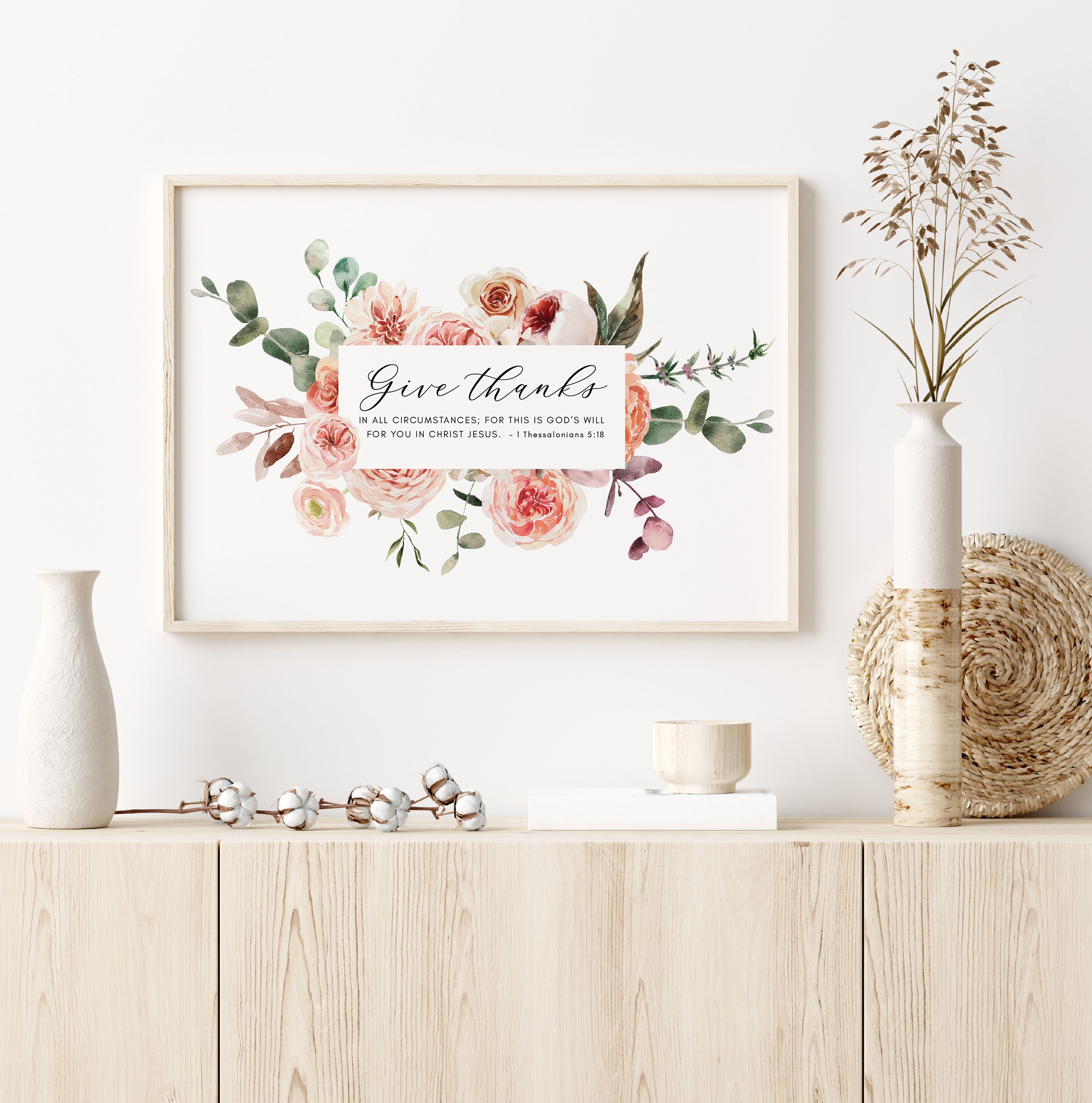 1 Thessalonians 5:18 Floral Bible Verse Wall Art Scripture | Etsy