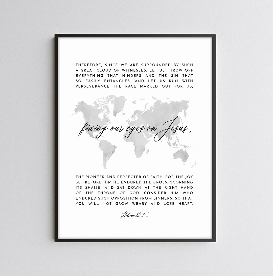 Hebrews 12:1-3 World Map Bible Verse Wall Art, Printable Wall Art ...