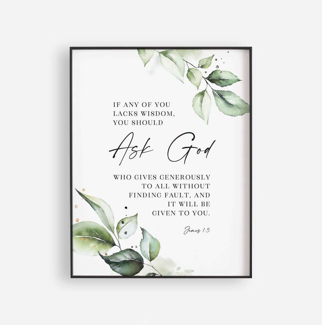 James 1:5 Christan Wall Art, Printable Wall Art, Greenery Scripture ...