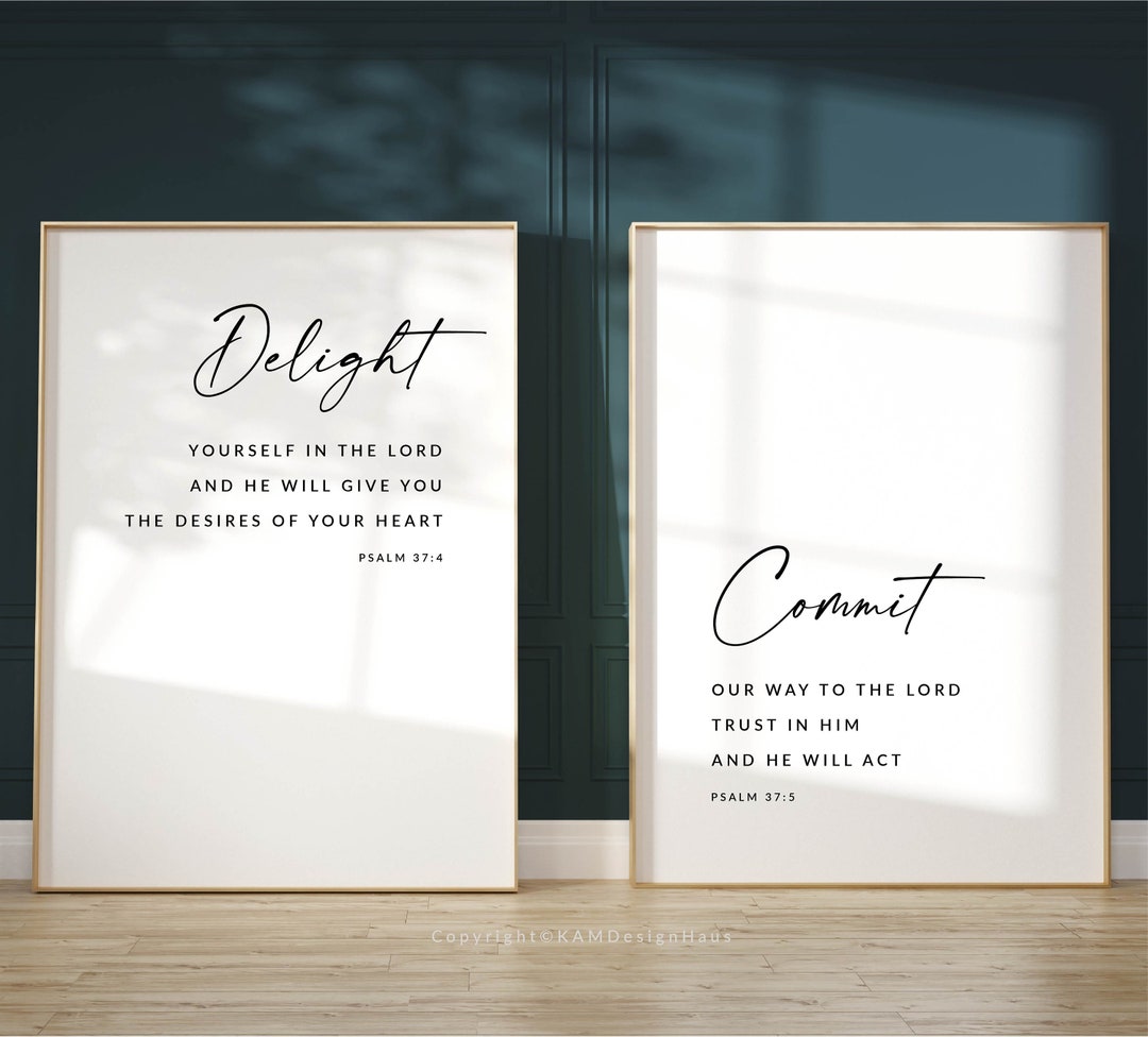 Psalm 37:4-5 Commit Our Way to the Lord Bible Verse Wall Art, Printable ...