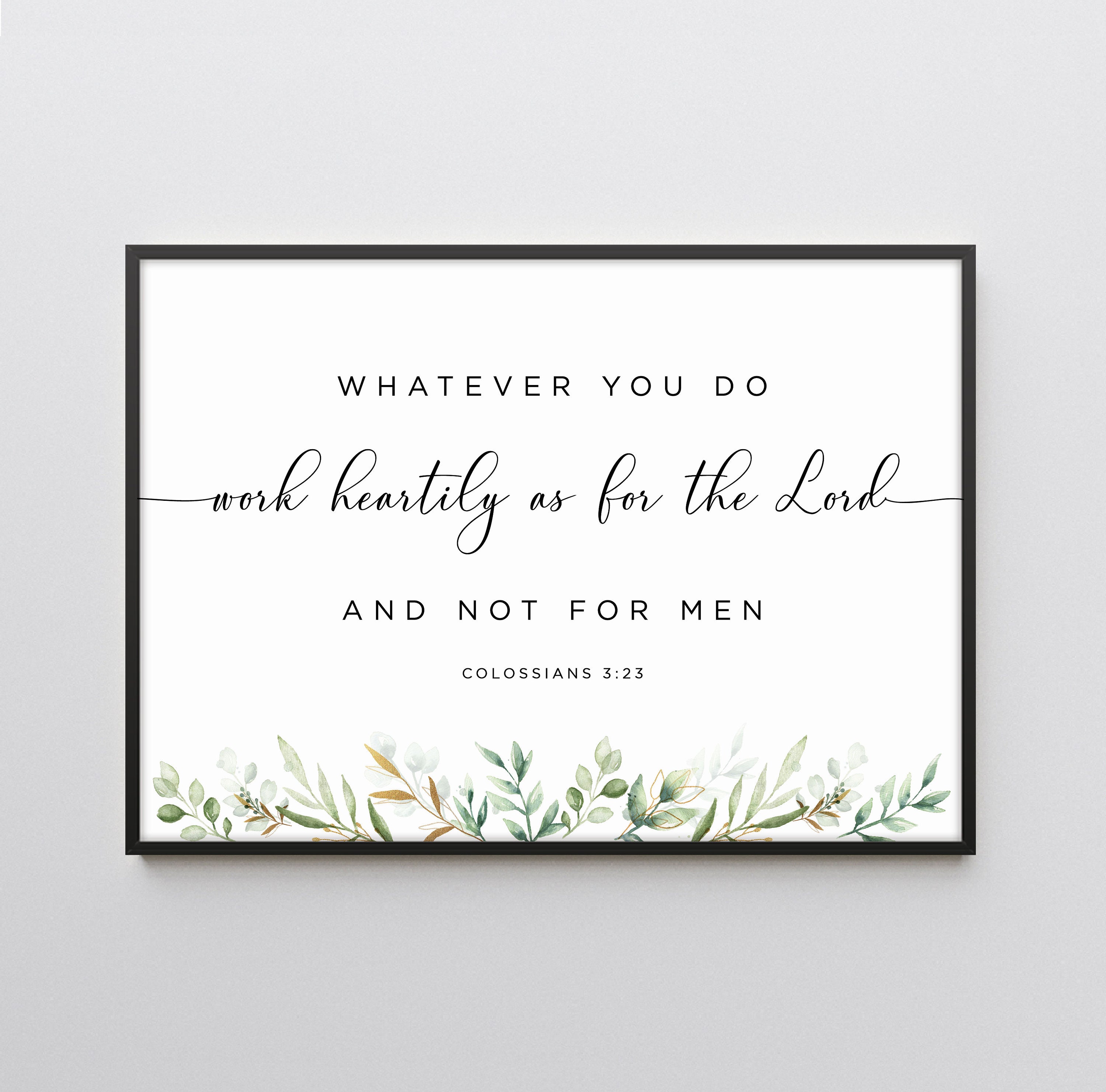 Colossians 3:23 Work Heartily Scripture Wall Art Printable - Etsy India