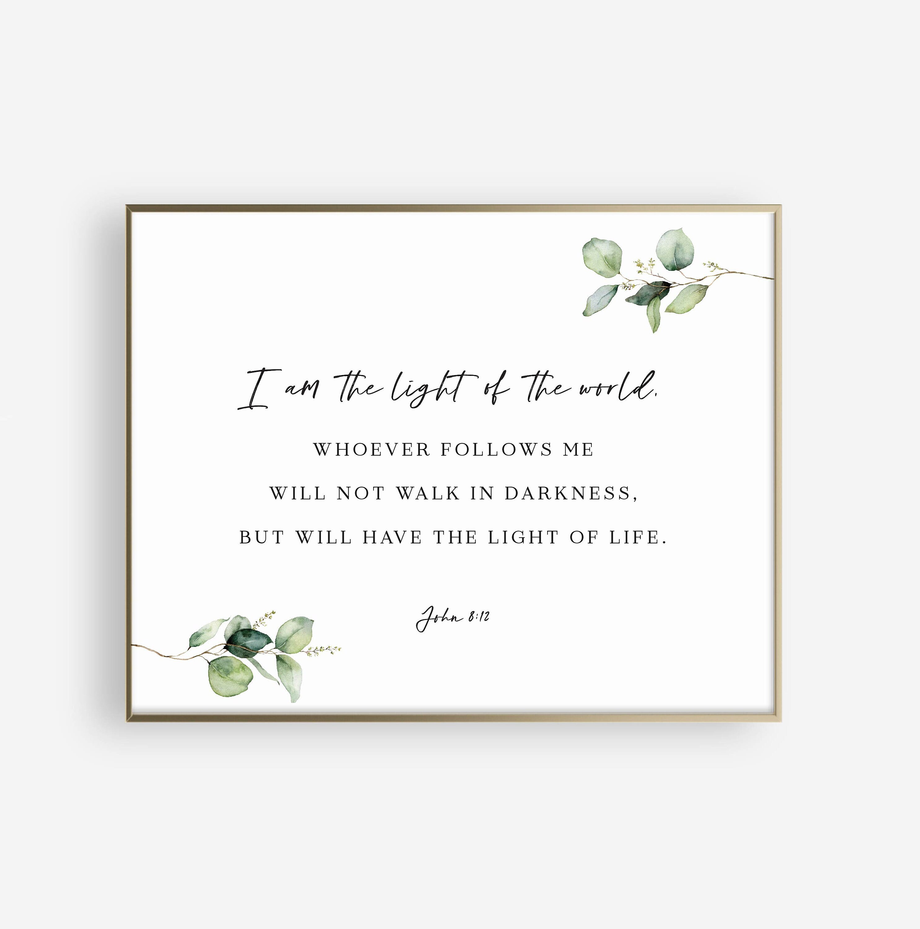 John 8:12 Light of the World Bible Verse Printable Wall Art - Etsy