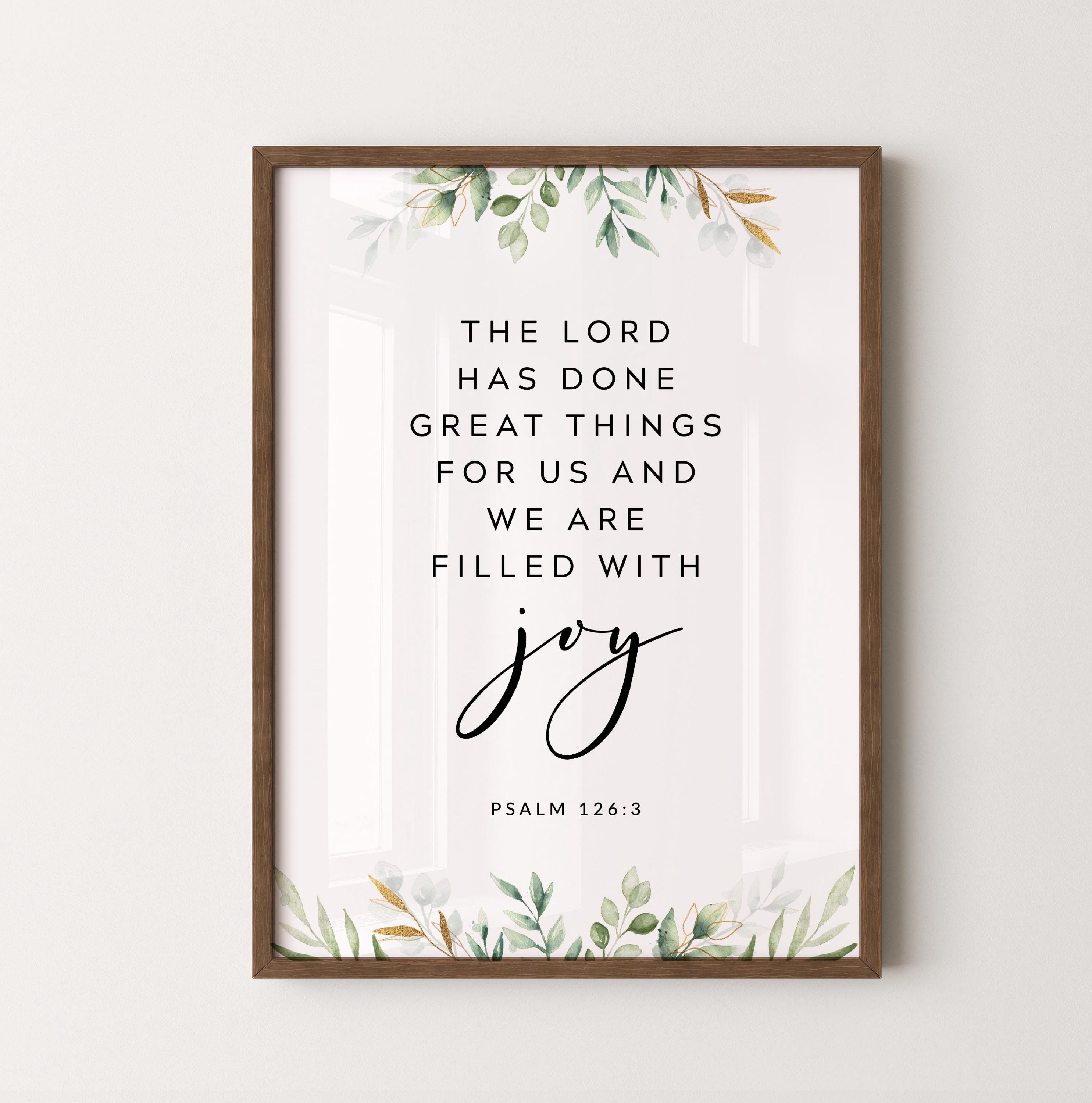 Psalm 126:3 the Lord Has Done Great Things Bible Verse Printable Wall ...