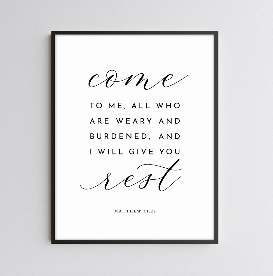 Matthew 11:28 Come To Me Bible Verse Wall Art Printable Wall | Etsy