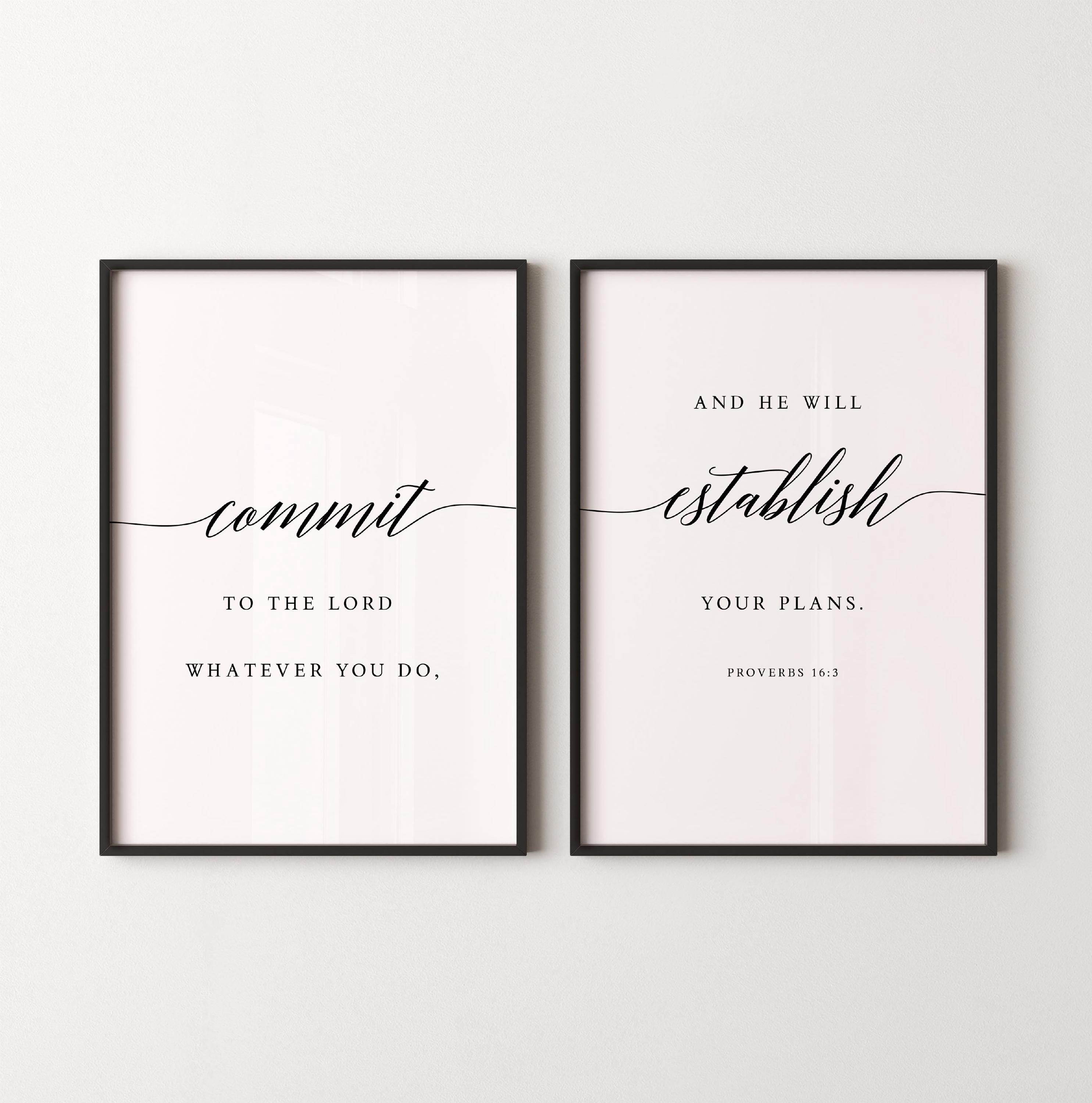 Proverbs 16:3 Commit to the Lord Bible Verse Wall Art, Printable Wall ...