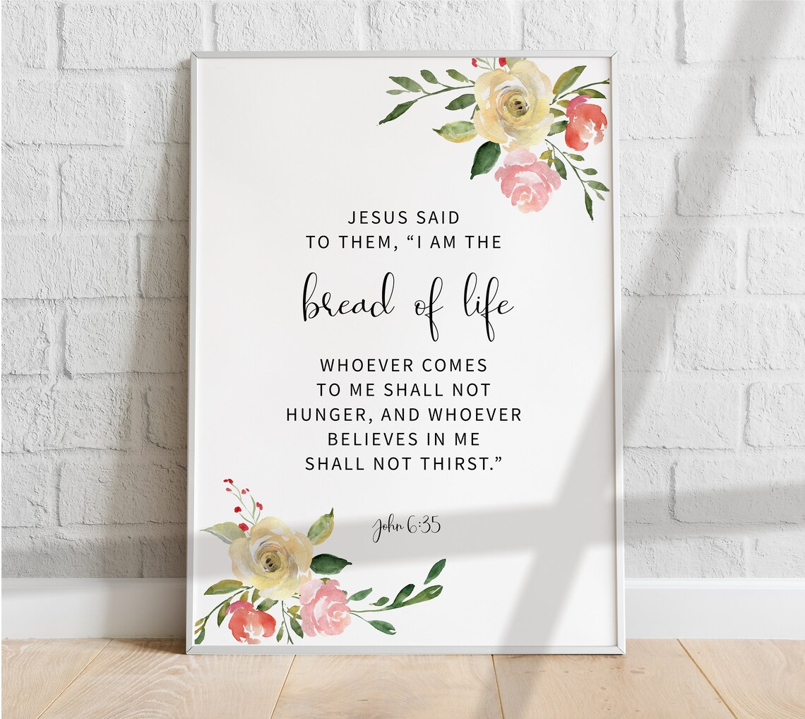 John 6:35 I Am the Bread of Life Bible Verse Wall Art | Etsy