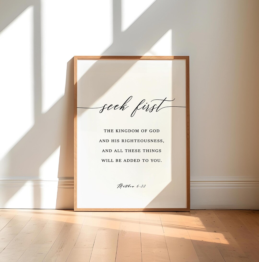 Matthew 6:33 Seek First Bible Verse Wall Art, Printable Wall Art ...