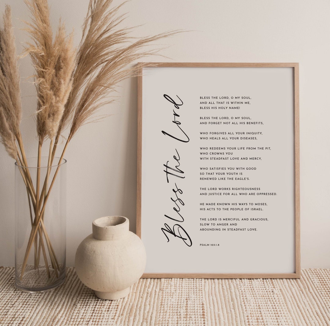 Psalm 103:1-8 Bless the Lord Scripture Printable Wall Art, Bible Verse ...