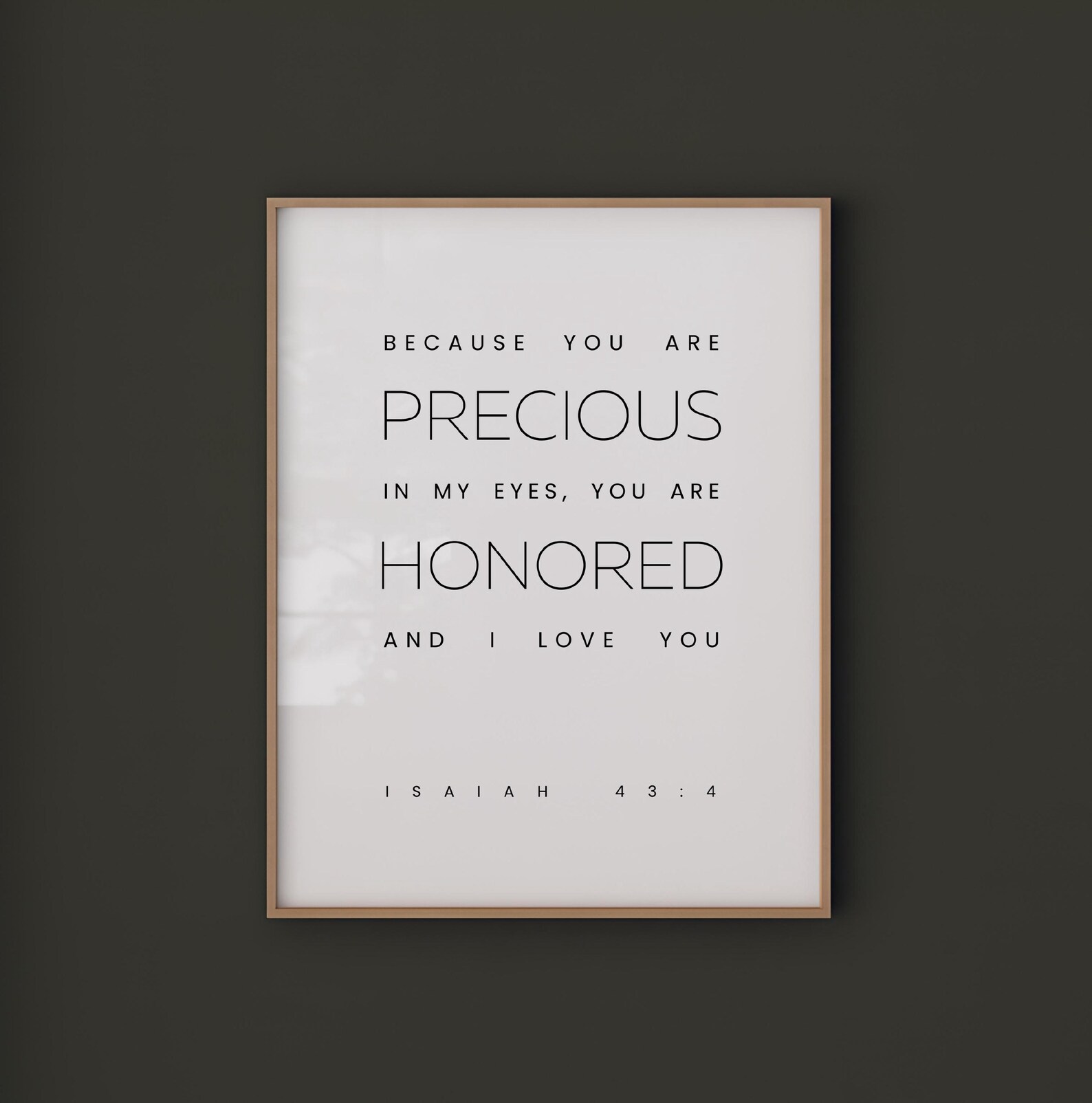 Isaiah 43:4 You Are Precious Bible Verse Wall Art, Printable Wall Art ...