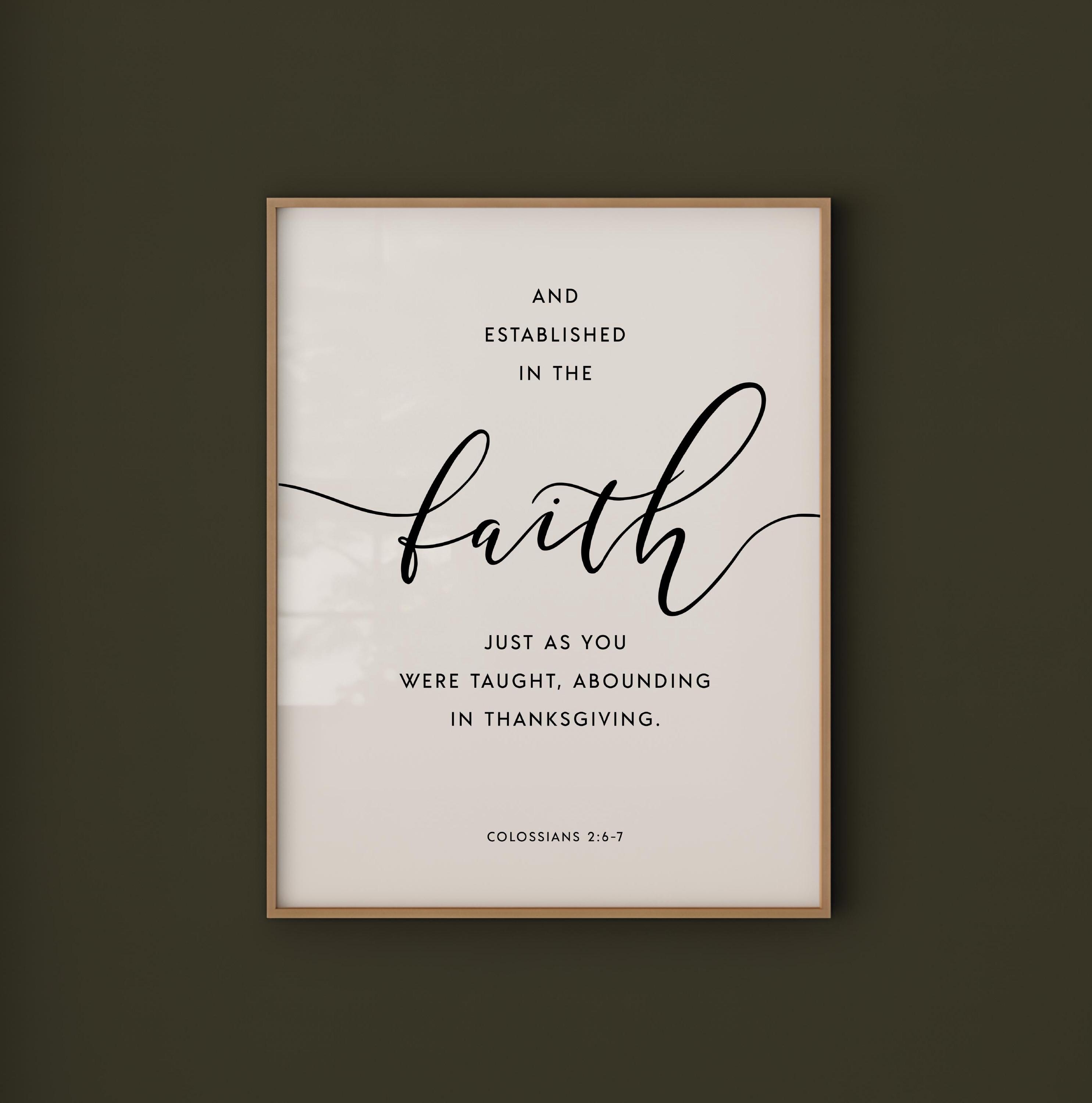 Colossians 2:6-7 Walk in Him Bible Verse Printable Wall Art, Set of 2 ...