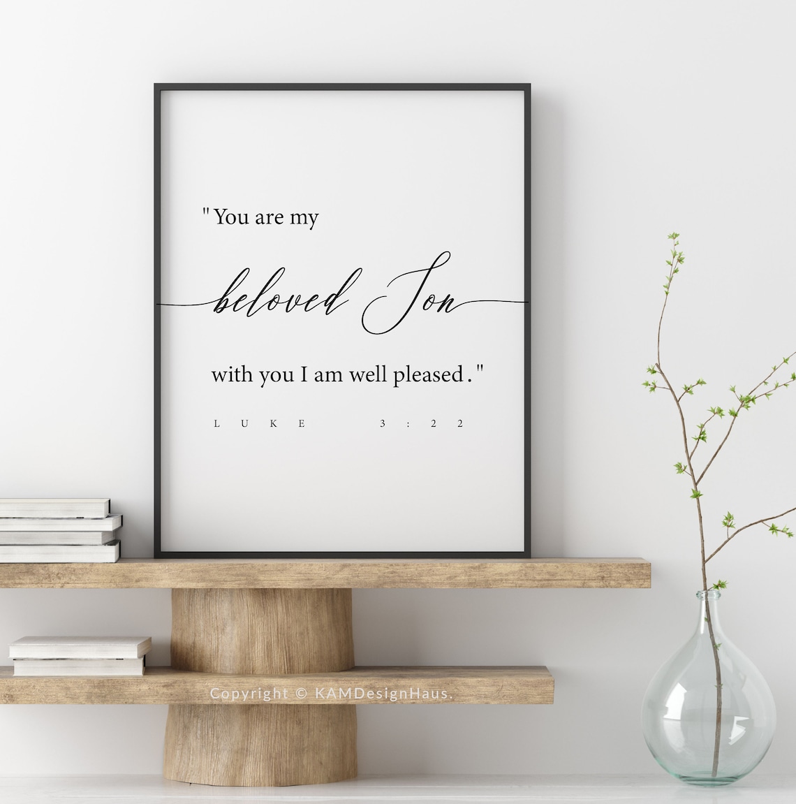 Luke 3:22 You Are My Beloved Son Bible Verse Printable Wall | Etsy