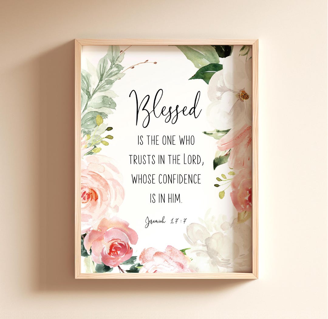 Jeremiah 17:7 Blessed is the One Bible Verse Wall Art, Scripture ...