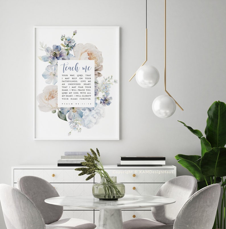 Psalm 86:11-12 Teach Me Bible Verse Wall Art, Printable Wall Art ...