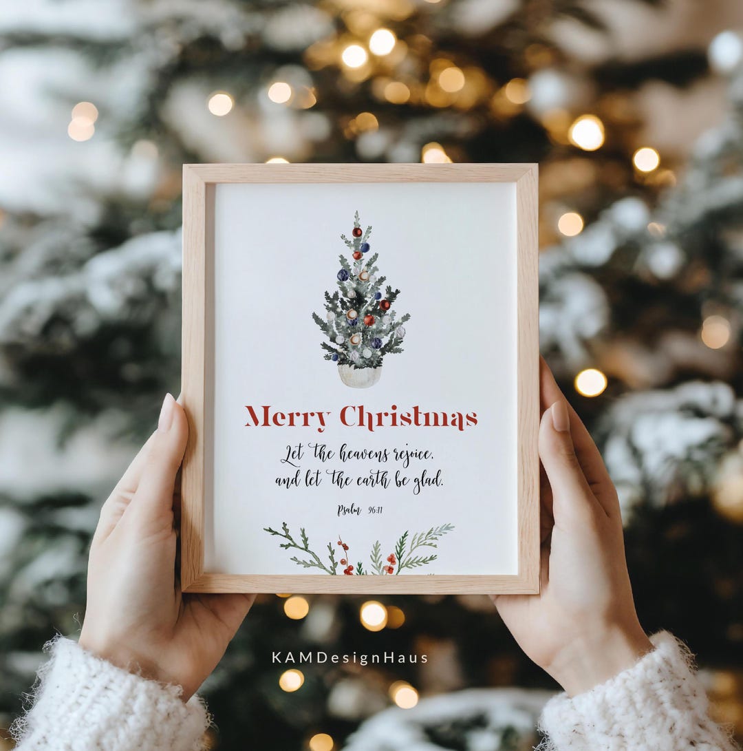 Psalm 96:11 Let the Heavens Rejoice Printables, Bible Verse Christmas ...