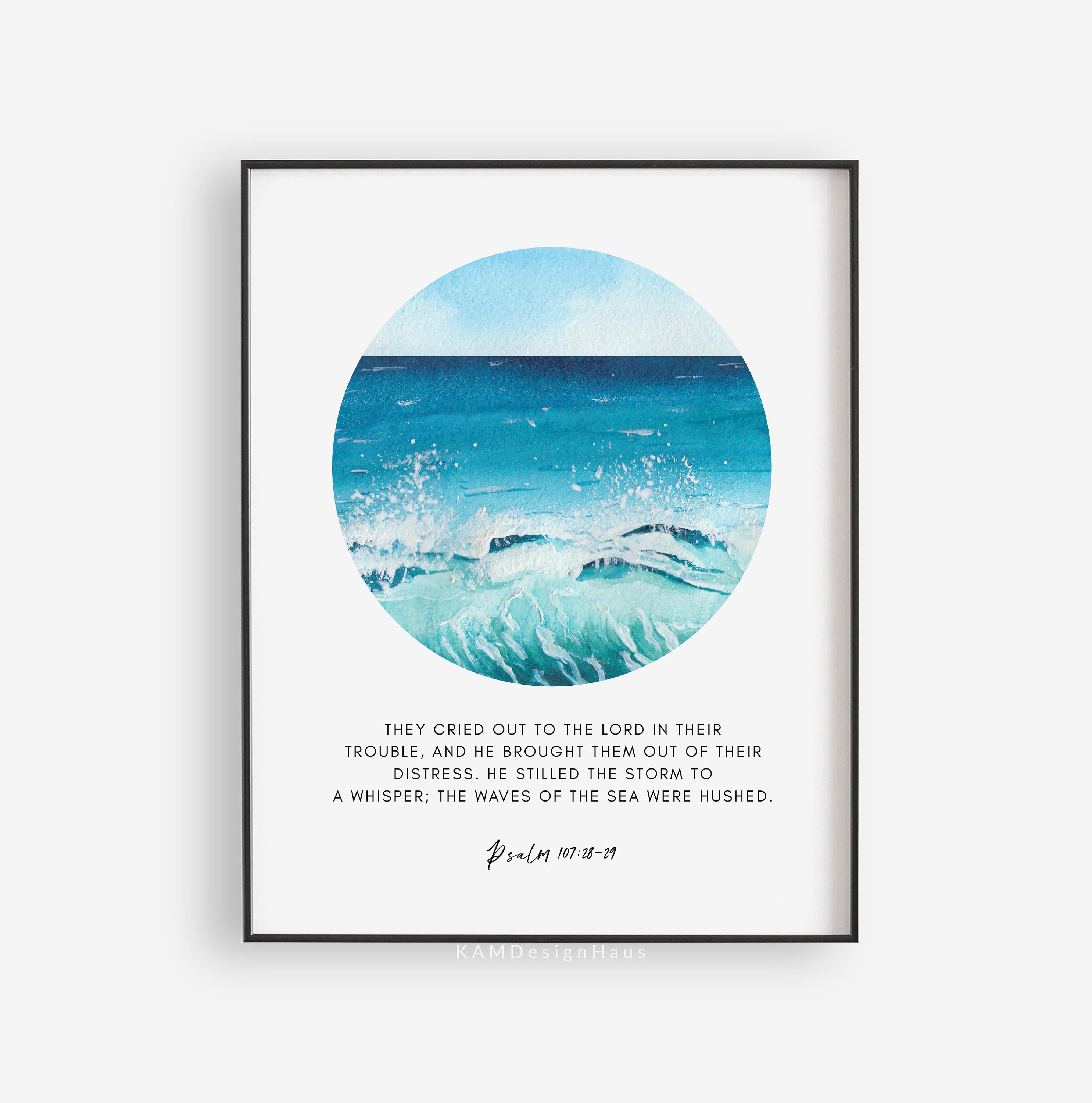 Psalm 107:28-29 He Stilled Bible Verse Print Printable Wall | Etsy