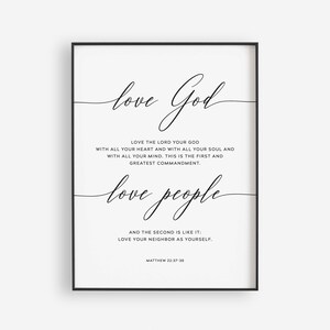 Matthew 22:37-39 Love God Love People Bible Verse Wall Art, Scripture ...