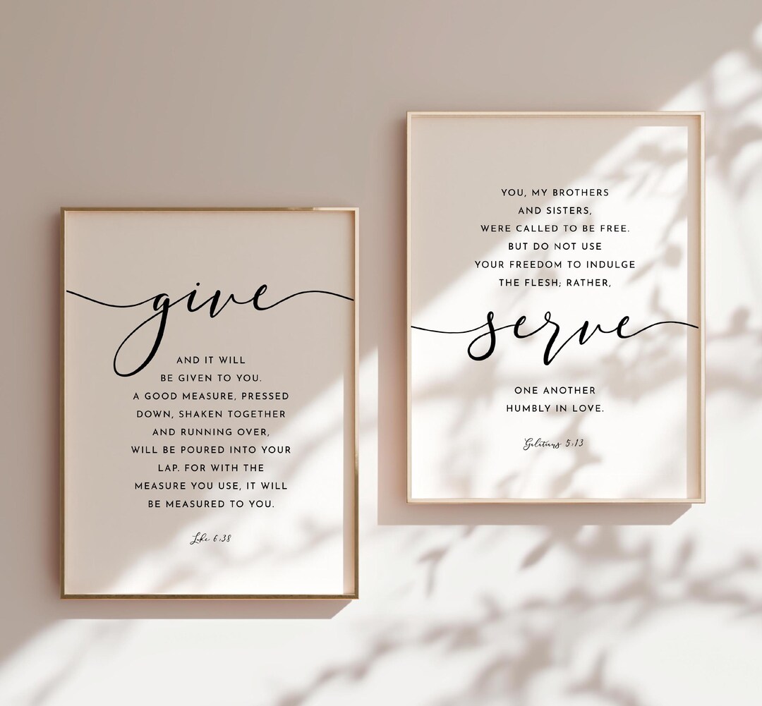 Luke 6:38 Give & Serve Bible Verse Print, Set of 2 Scripture Download ...