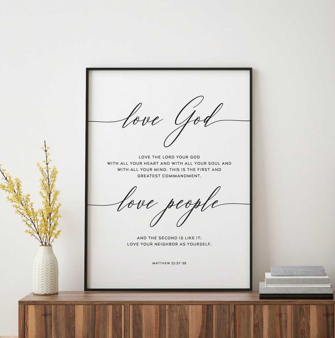 Matthew 22:37-39 Love God Love People Bible Verse Wall Art - Etsy