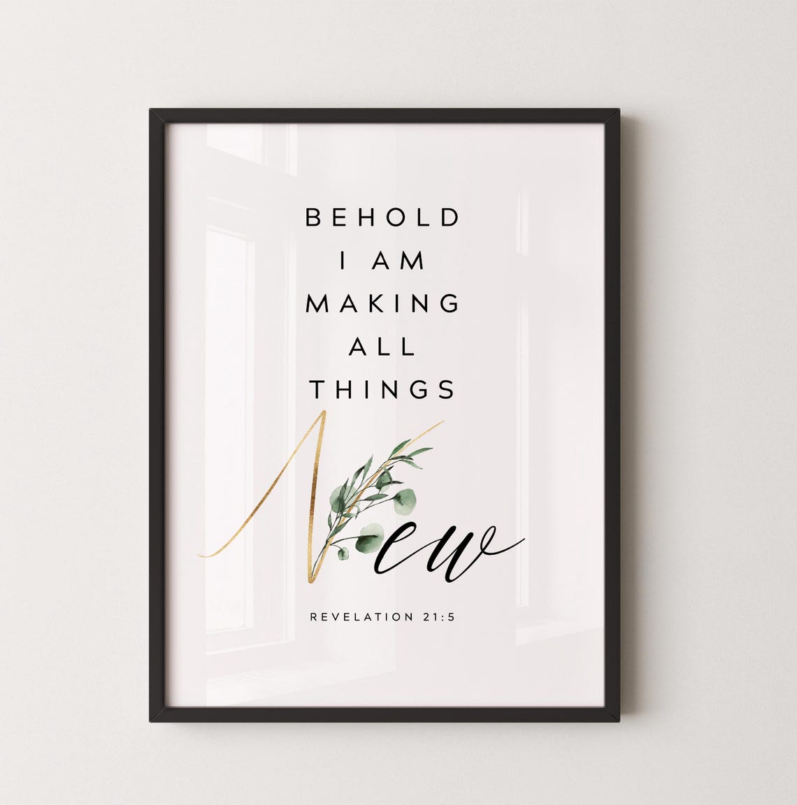 Revelation 21:5 Making All Things New Bible Verse Printable Wall Art ...