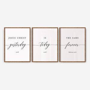 Hebrews 13:8 Jesus is the Same Bible Verse Wall Art, Printable Wall Art ...