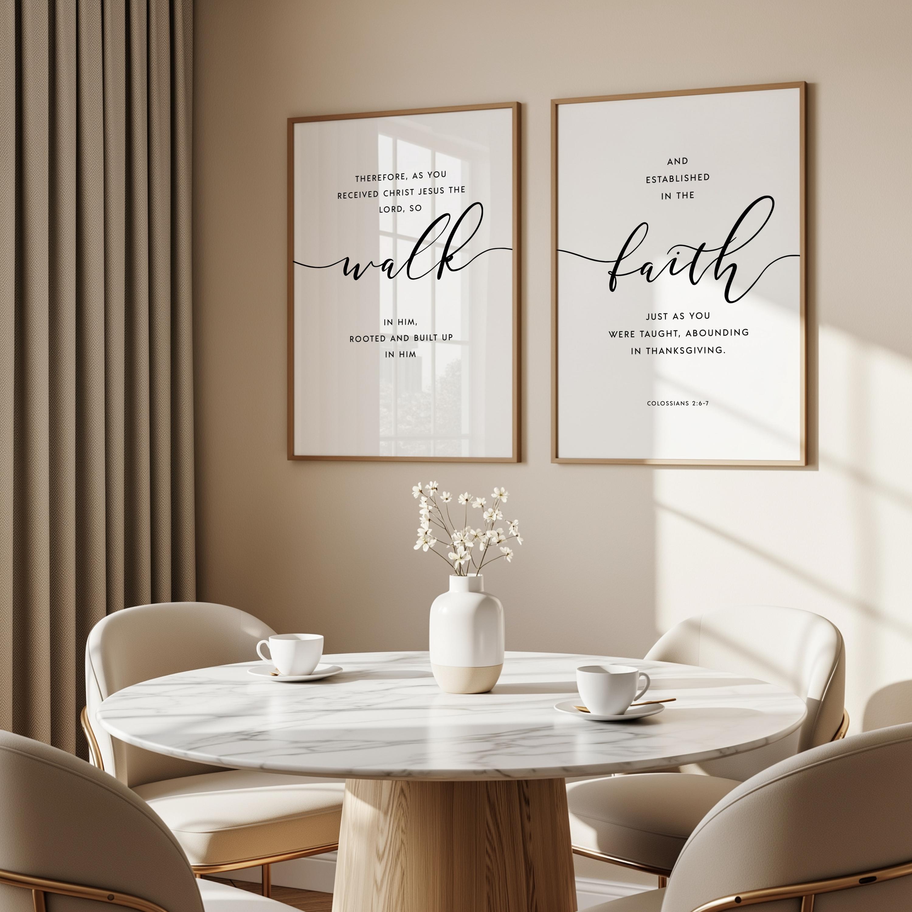 Colossians 2:6-7 Walk in Him Bible Verse Printable Wall Art, Set of 2 ...