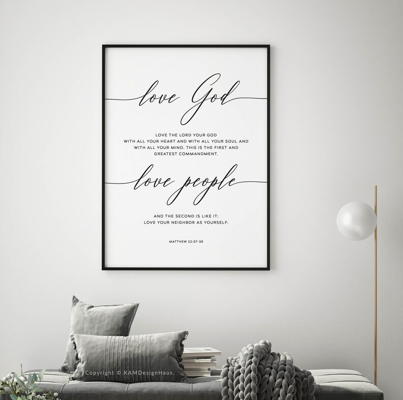 Matthew 22:37-39 Love God Love People Bible Verse Wall Art, Scripture ...