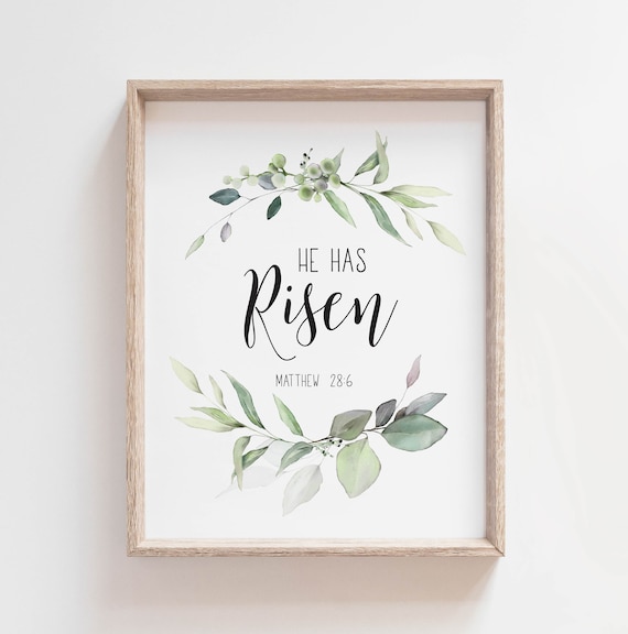 Matthew 28:6 He Has Risen Bible Verse Printable Wall Art | Etsy