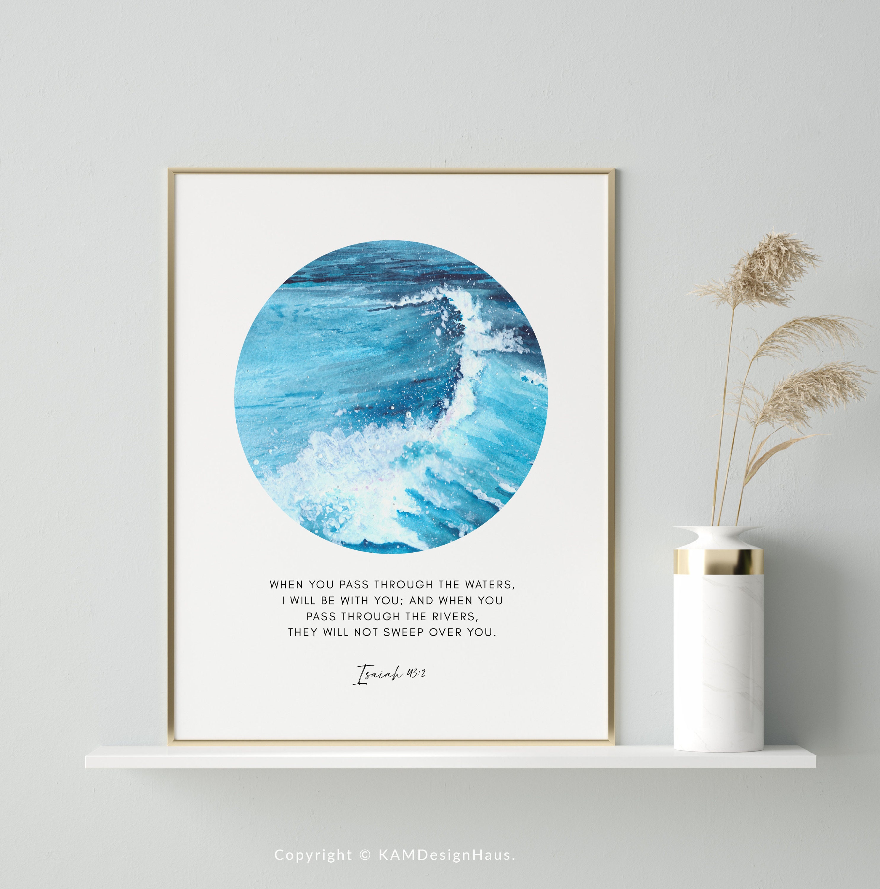 Isaiah 43:2 I Will Be With You Bible Verse Wall Art Printable | Etsy