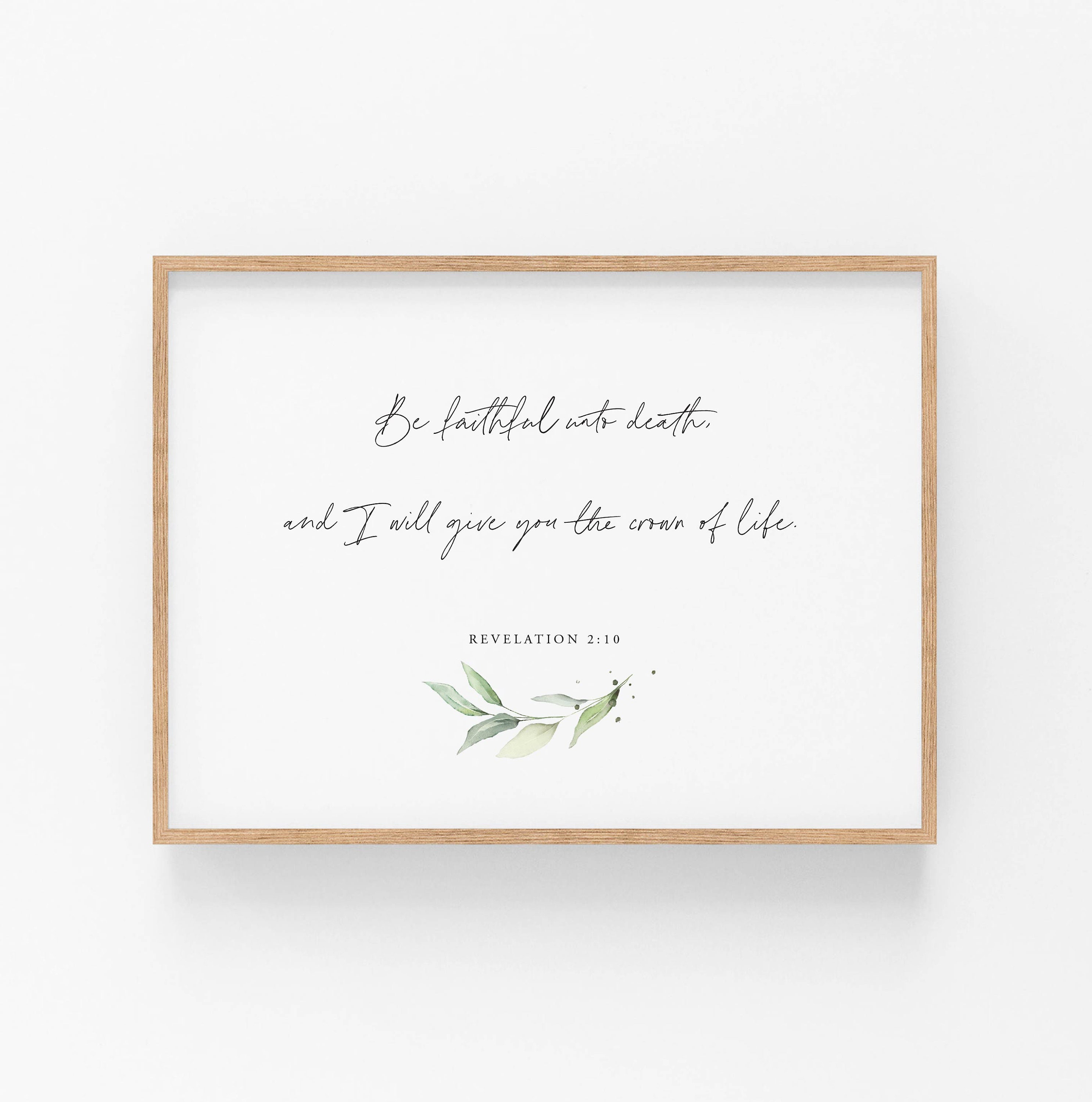 Revelation 2:10 Be Faithful Scripture Printable Wall Art | Etsy